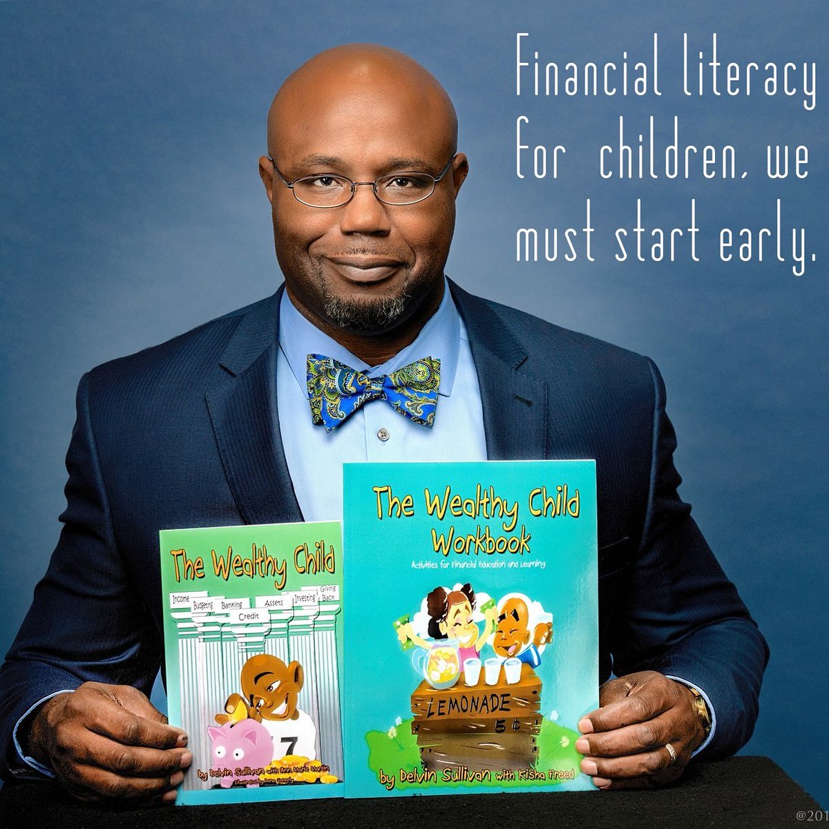 The Wealthy Child: Laying the Foundation of wealth at an early age